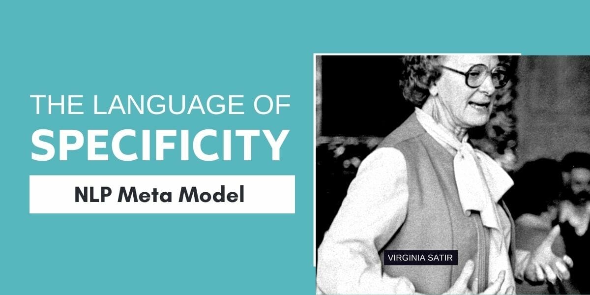 NLP Meta Model – The Language of Specificity - Mike Mandel Hypnosis NLP Meta Model – The Language of Specificity - Mike Mandel Hypnosis