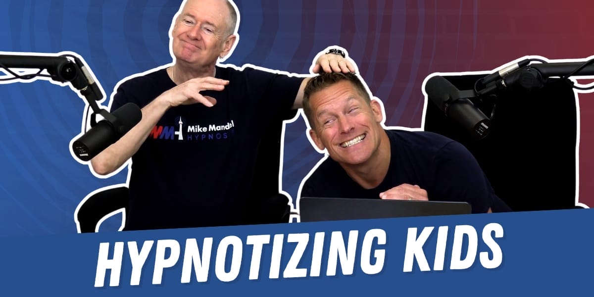Tips for Hypnotizing Kids - Mike Mandel Hypnosis
